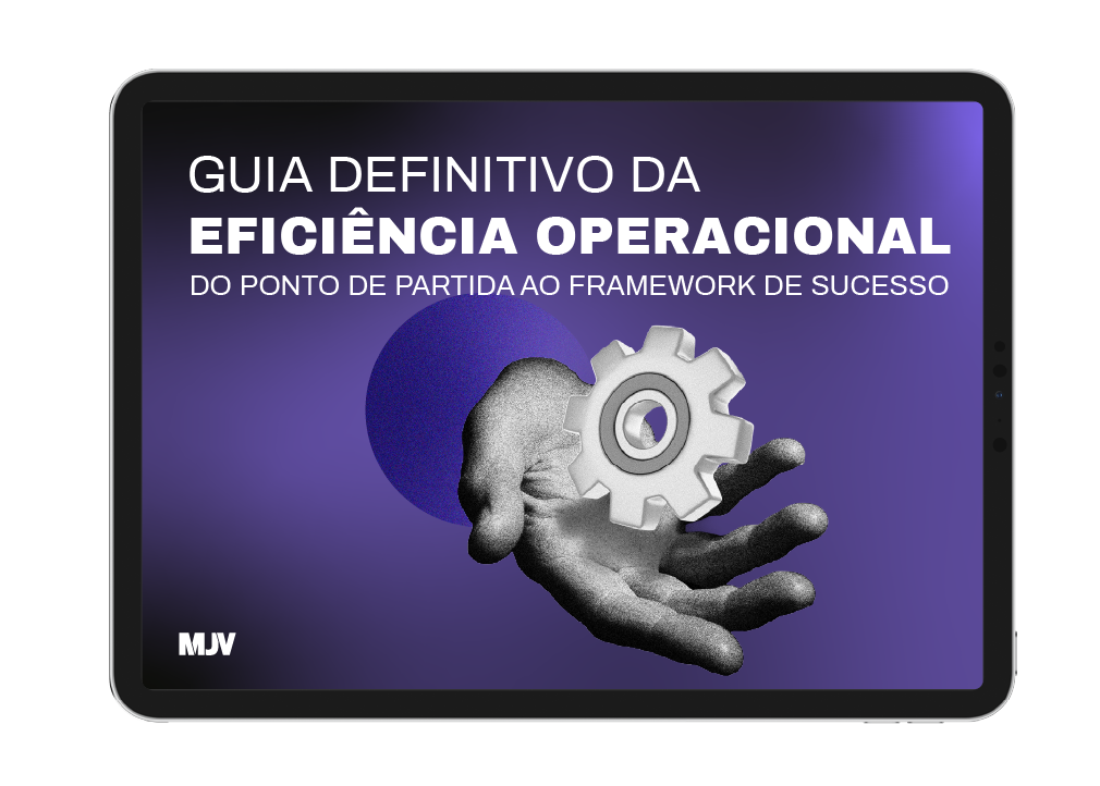 Guia definitivo da Eficiência Operacional: do ponto de partida ao ...